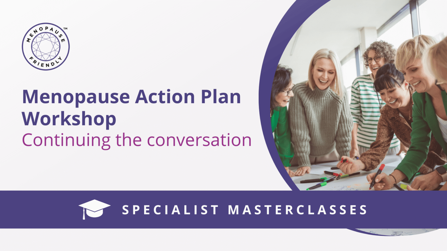 Menopause Action Plans – Member Workshop: Continuing the Conversation ...